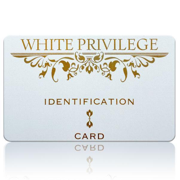 White Privilege Card, Novelty I.D.'s, Tasteless Clothing & Stickers ...